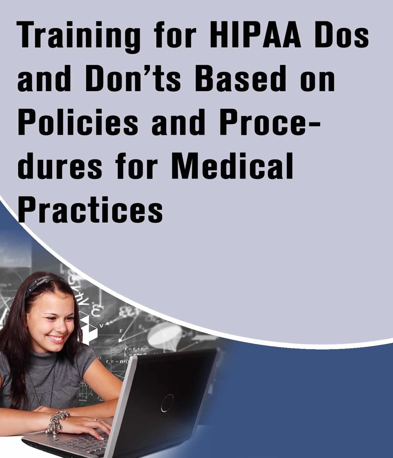 HIPAA Dos and Don’ts Based on Policies and Procedures